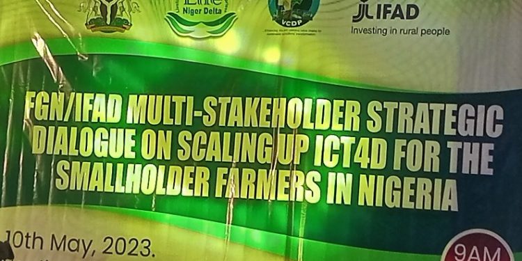 FGN/IFAD HOLDS DIALOGUE ON ICT4D TO EMPOWER SMALLHOLDER FARMERS IN ...